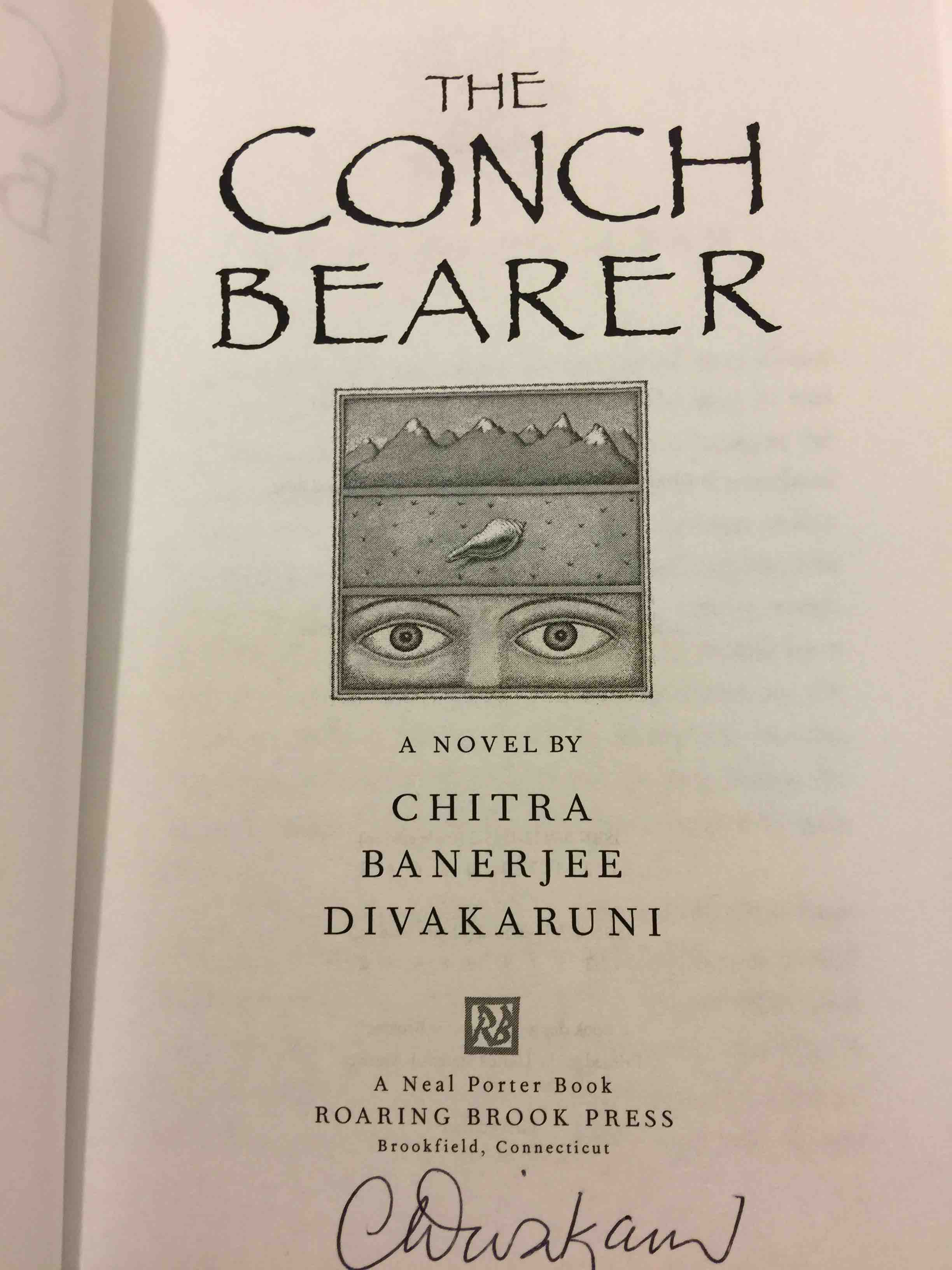 THE CONCH BEARER. by Divakaruni, Chitra Banerjee. - bookfever.com