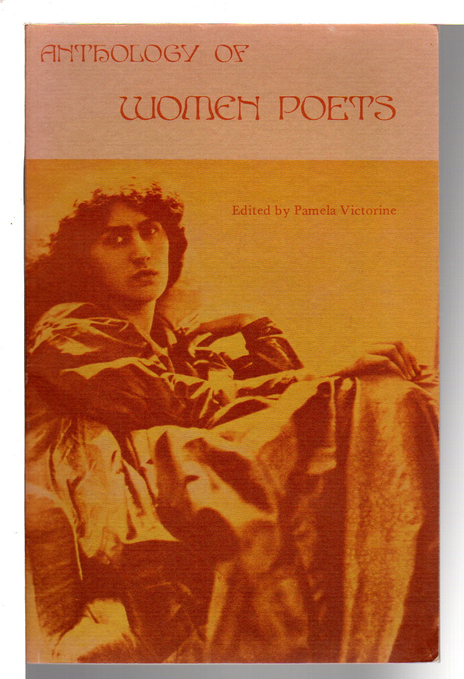 ANTHOLOGY OF WOMEN POETS. by [Anthology, signed] Victorine, Pamela ...