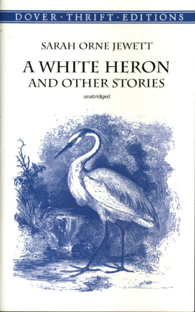 A White Heron Sarah Jewett