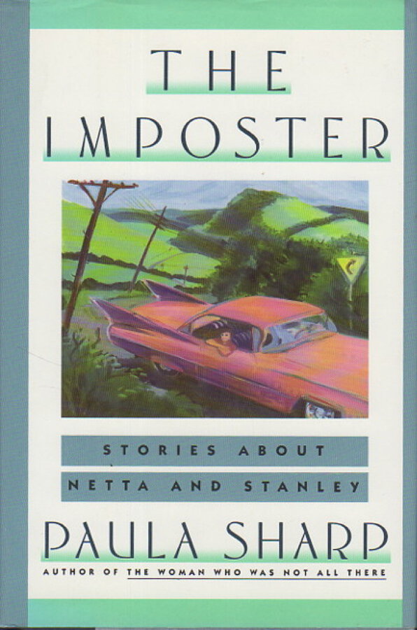 THE IMPOSTER: Stories About Netta and Stanley by Sharp, Paula ...