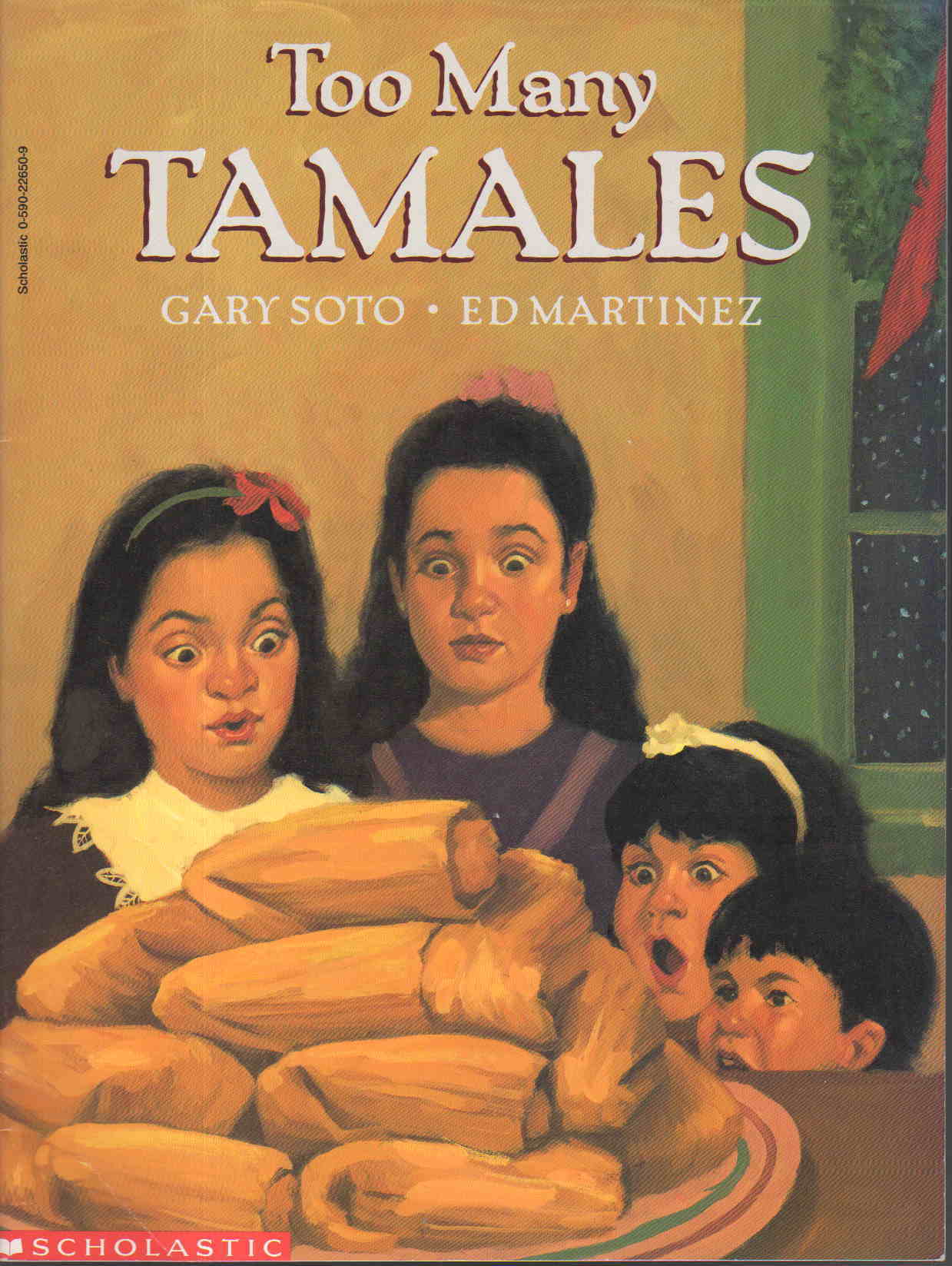 TOO MANY TAMALES. by Soto, Gary. Illustrated by Ed Martinez ...