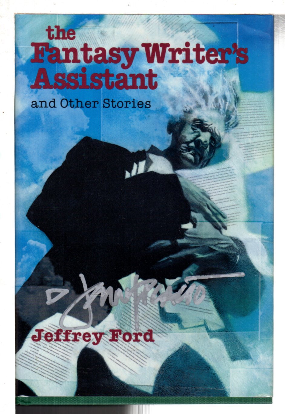 THE FANTASY WRITER’S ASSISTANT and Other Stories. by Ford, Jeffrey ...
