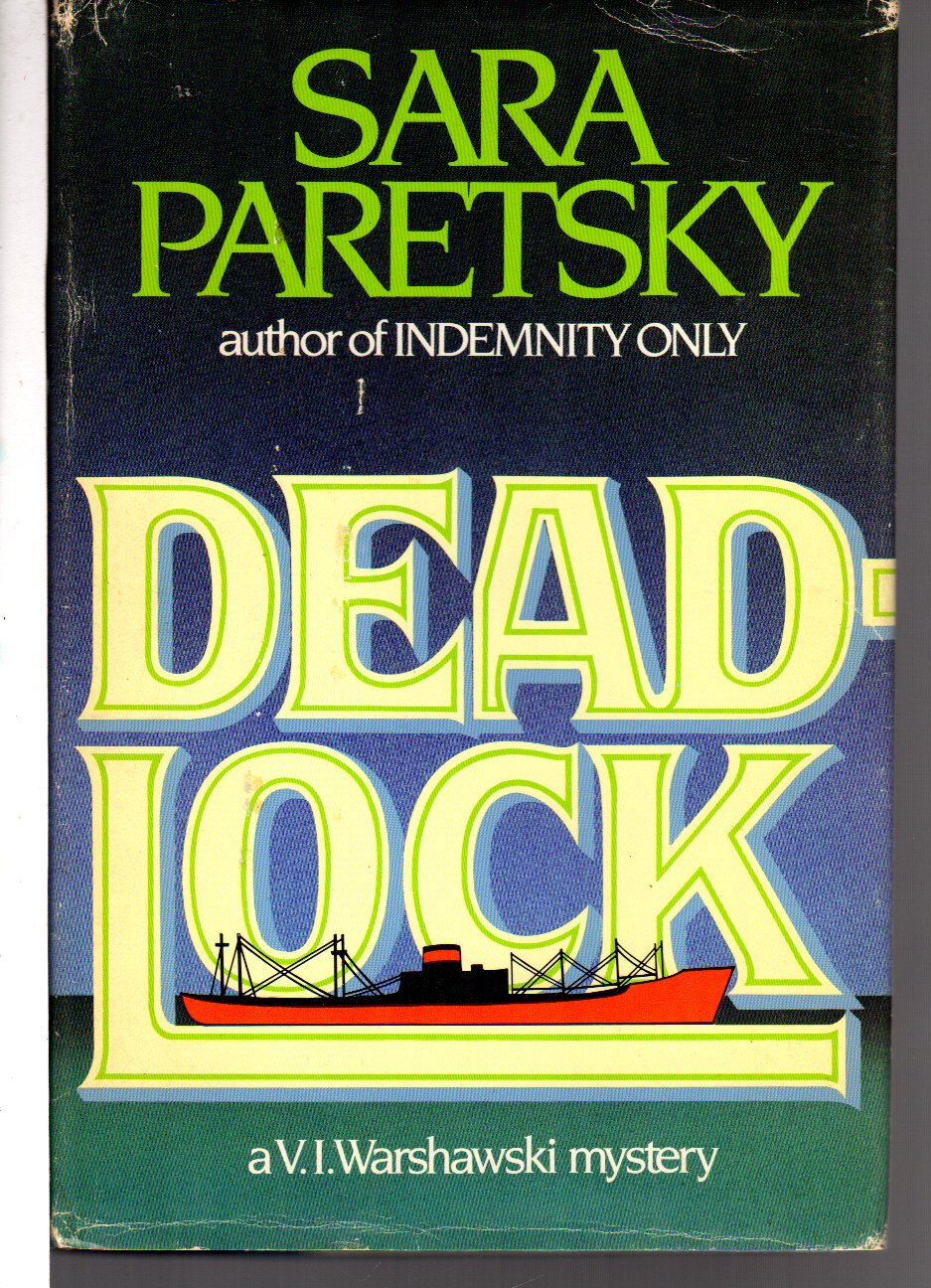 DEADLOCK. by Paretsky, Sara. - bookfever.com