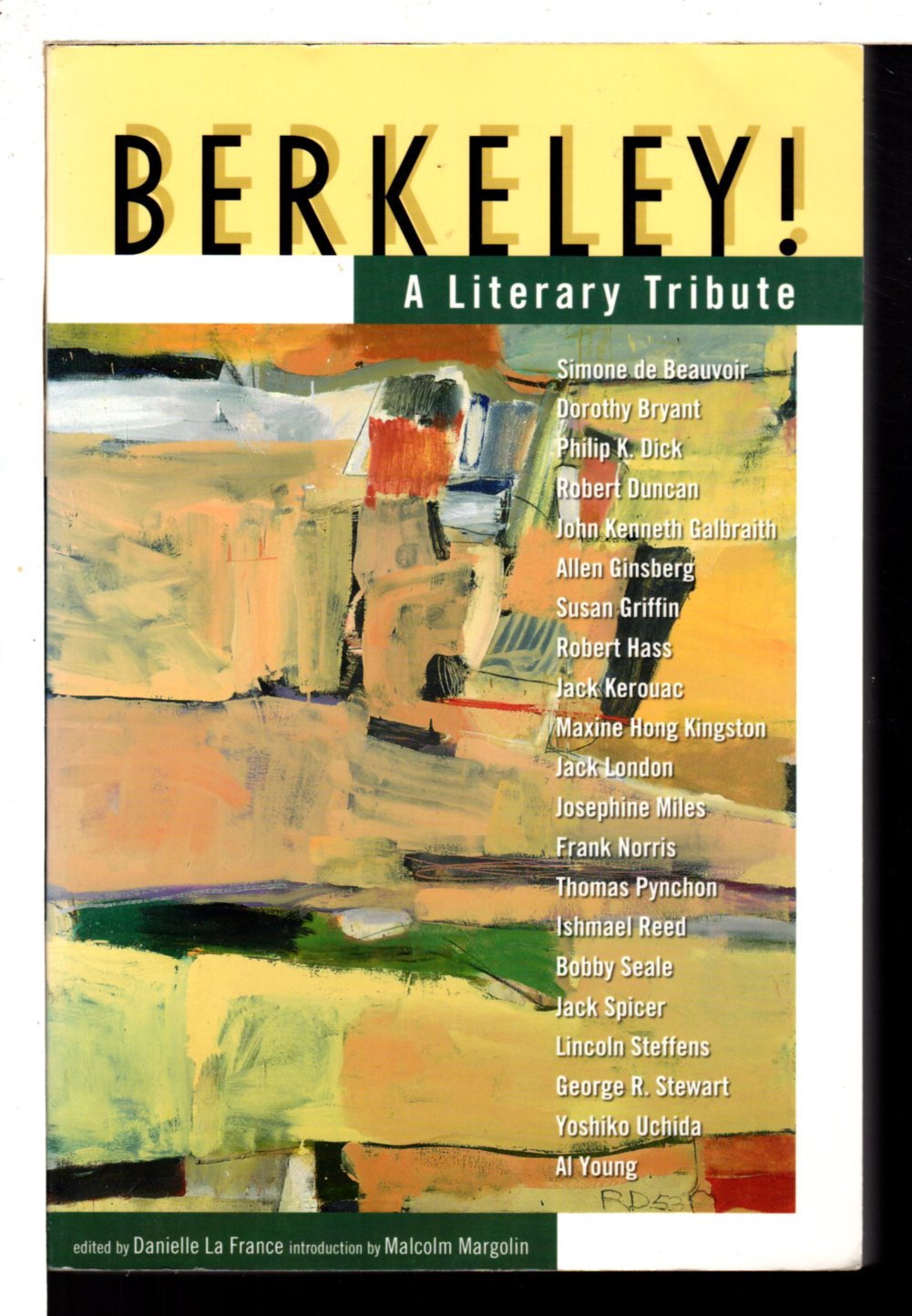 BERKELEY! A LITERARY TRIBUTE. by [Anthology, signed] La France ...