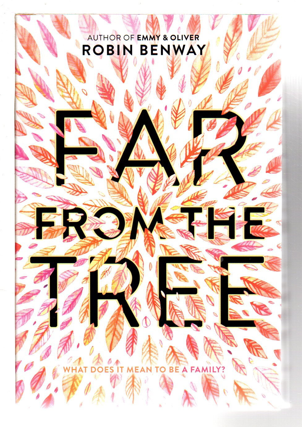 FAR FROM THE TREE. by Benway, Robin. | bookfever.com