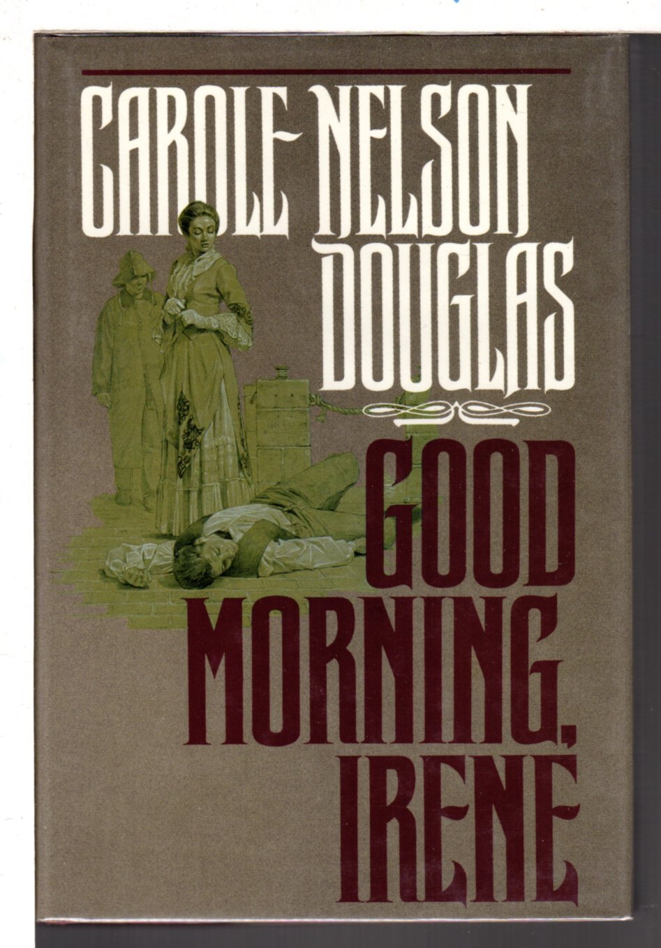 GOOD MORNING, IRENE. by Douglas, Carole Nelson. | bookfever.com