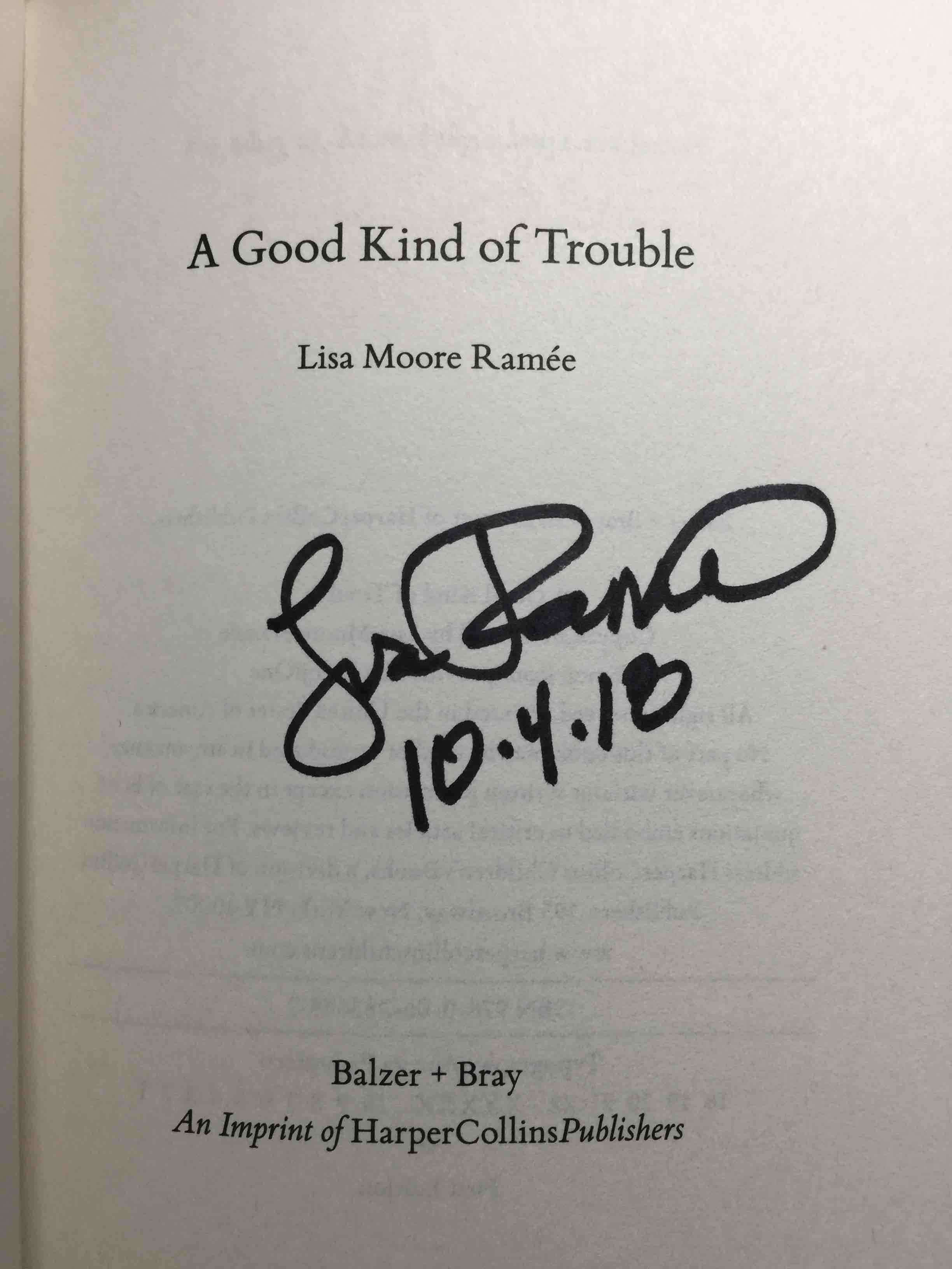 A GOOD KIND OF TROUBLE. by Ramee, Lisa Moore. - bookfever.com
