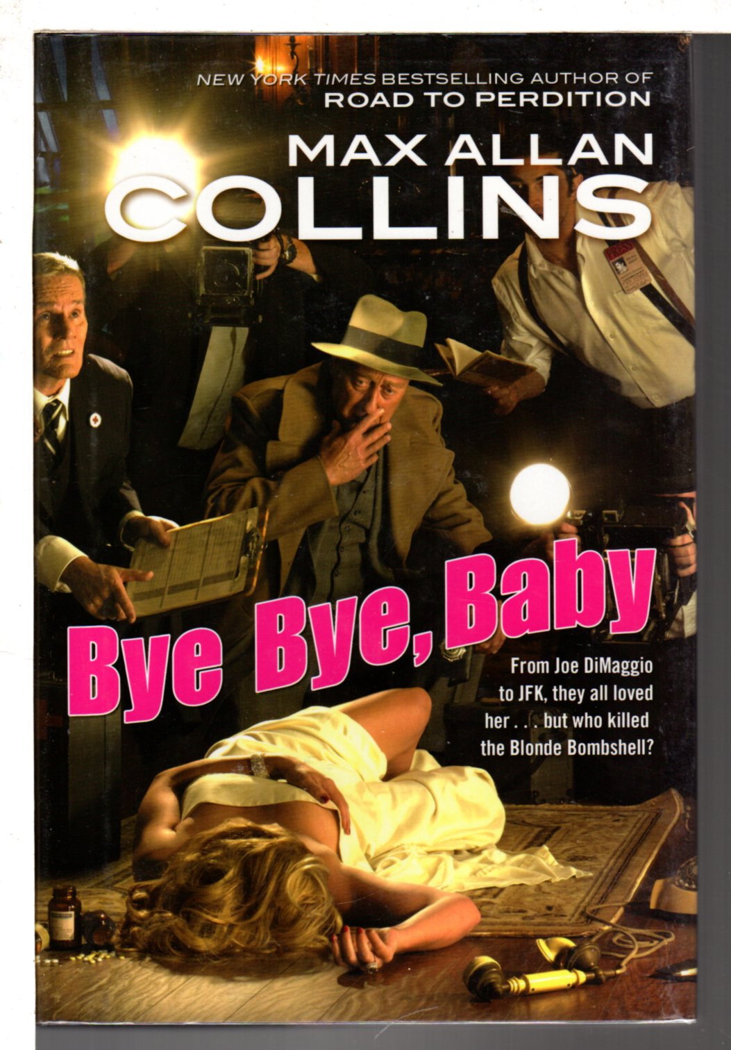 BYE BYE, BABY. by Collins, Max Allan. | bookfever.com