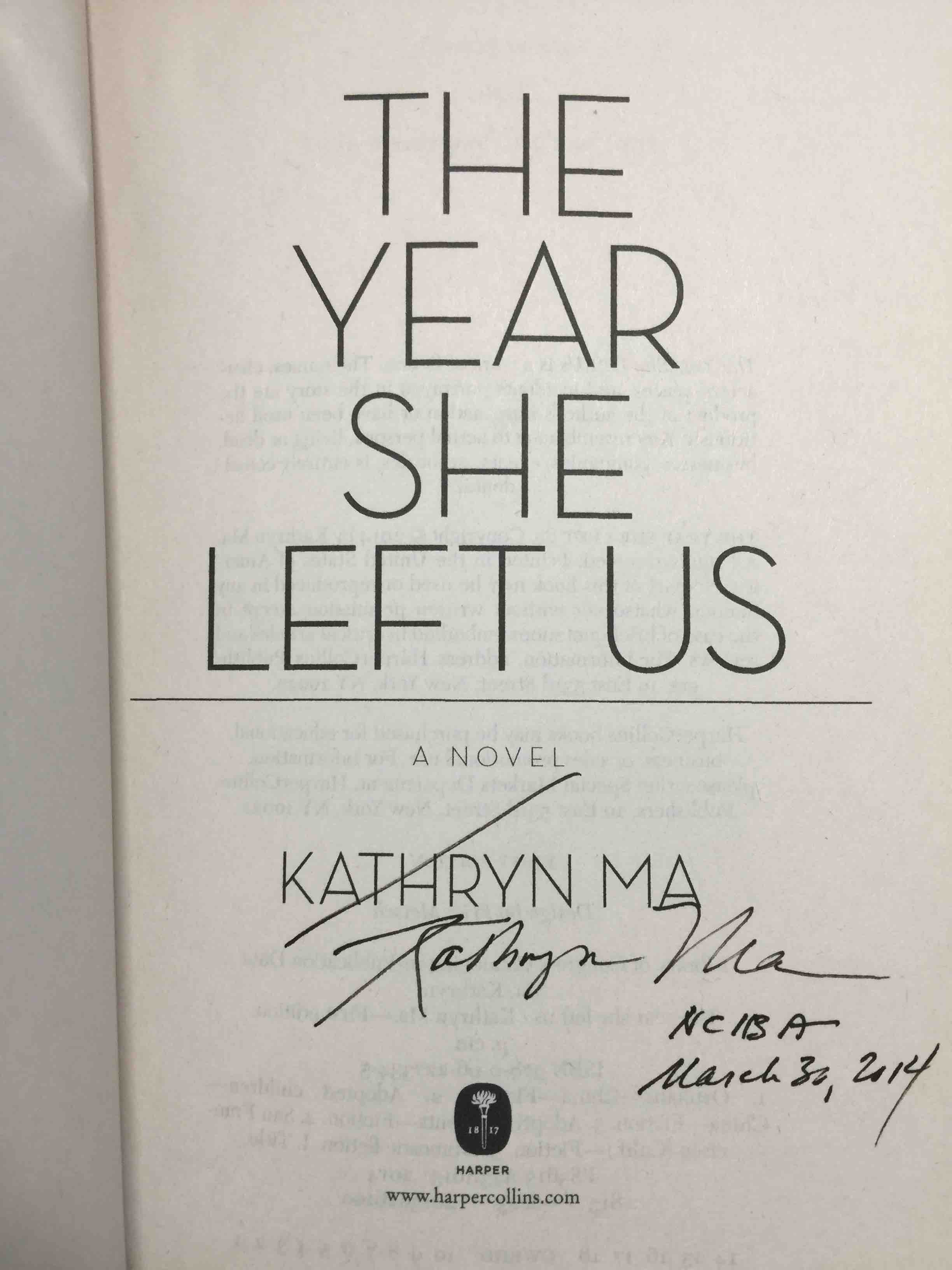 THE YEAR SHE LEFT US. by Ma, Kathryn. - bookfever.com