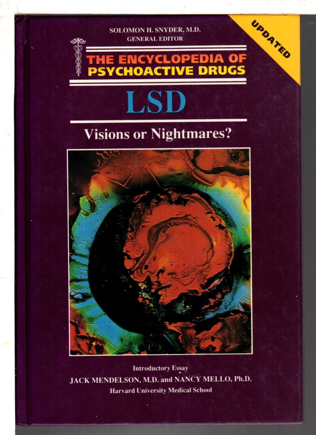 LSD: VISIONS OR NIGHTMARES? (Encyclopedia of Psychoactive Drugs. Series ...