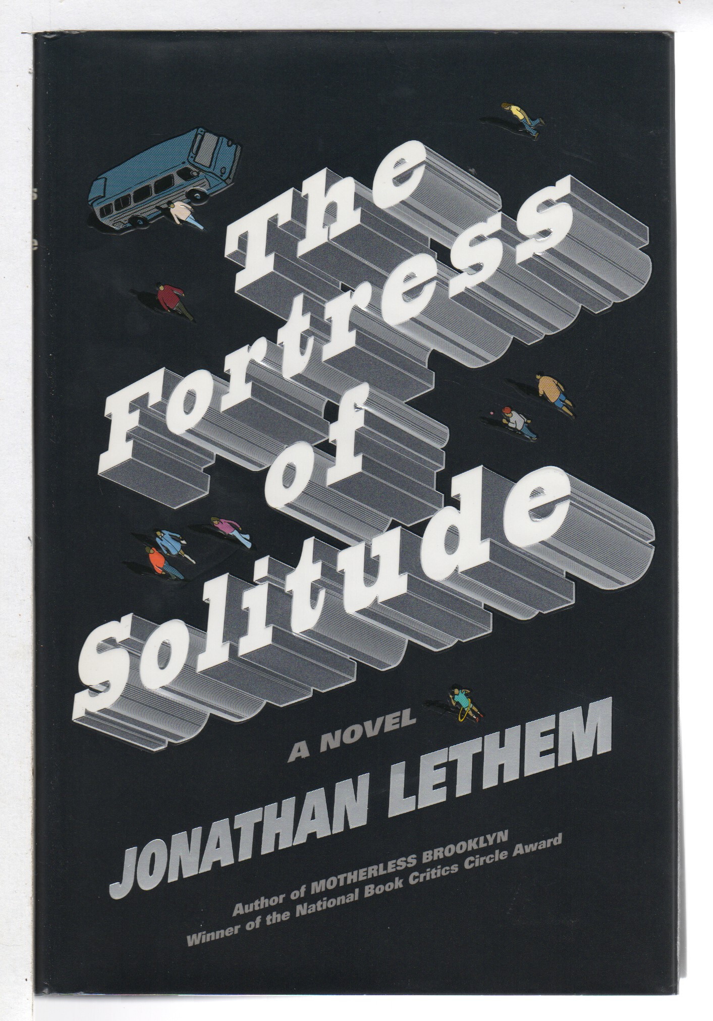 THE FORTRESS OF SOLITUDE. by Lethem, Jonathan. | bookfever.com