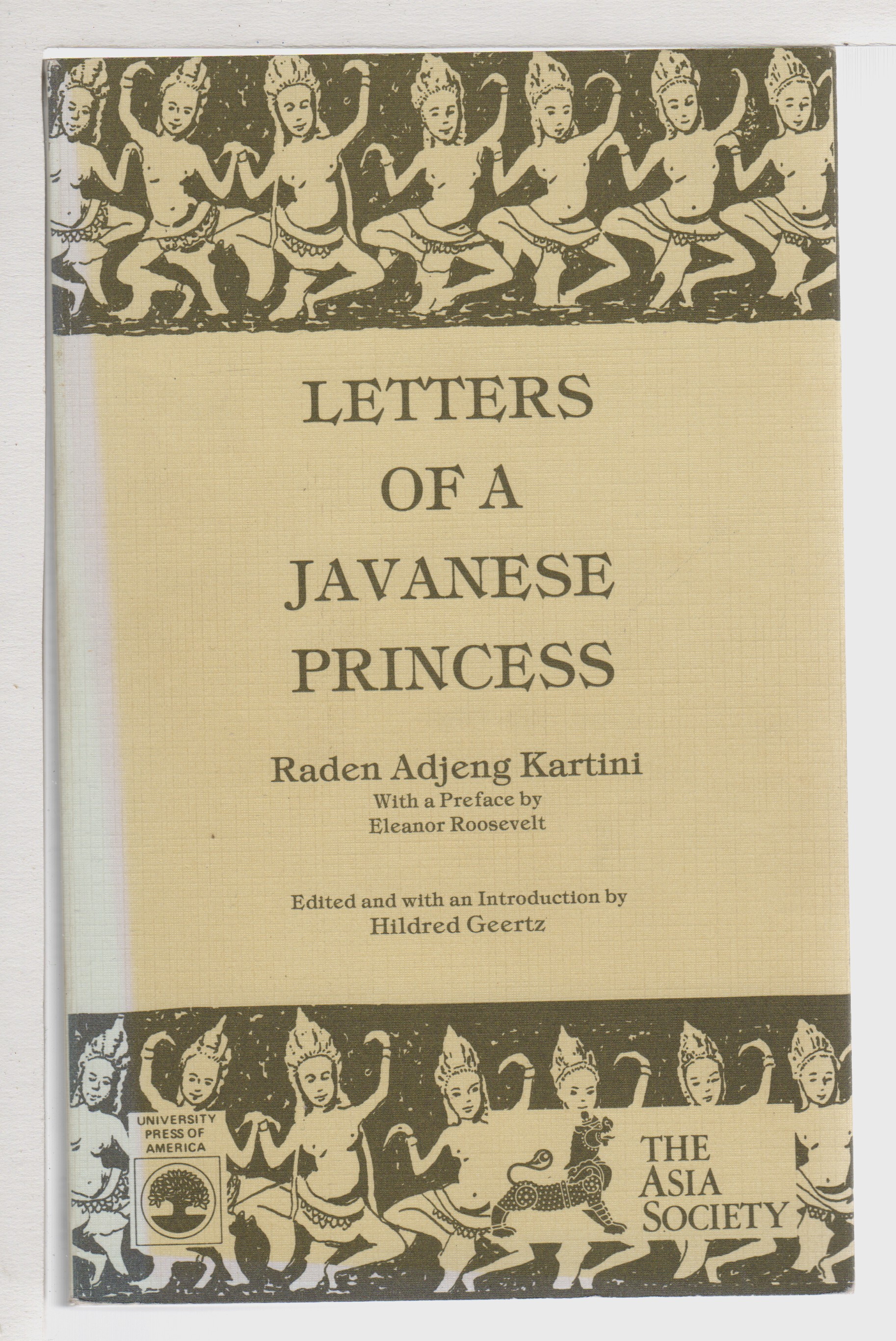 LETTERS OF A JAVANESE PRINCESS. by Kartini Raden Adjeng (1879-1904 ...