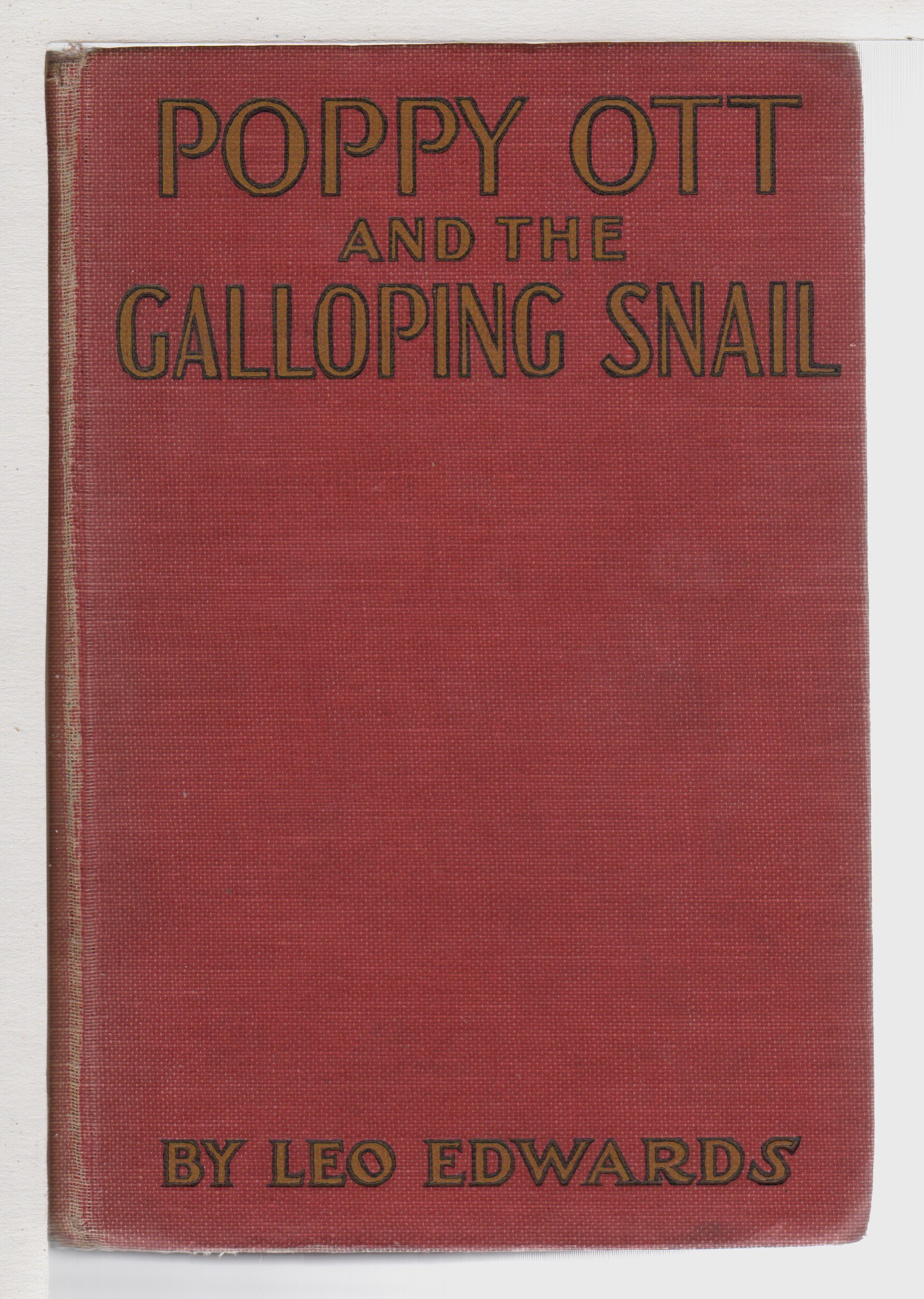 POPPY OTT AND THE GALLOPING SNAIL #3. by Edwards, Leo… | bookfever.com
