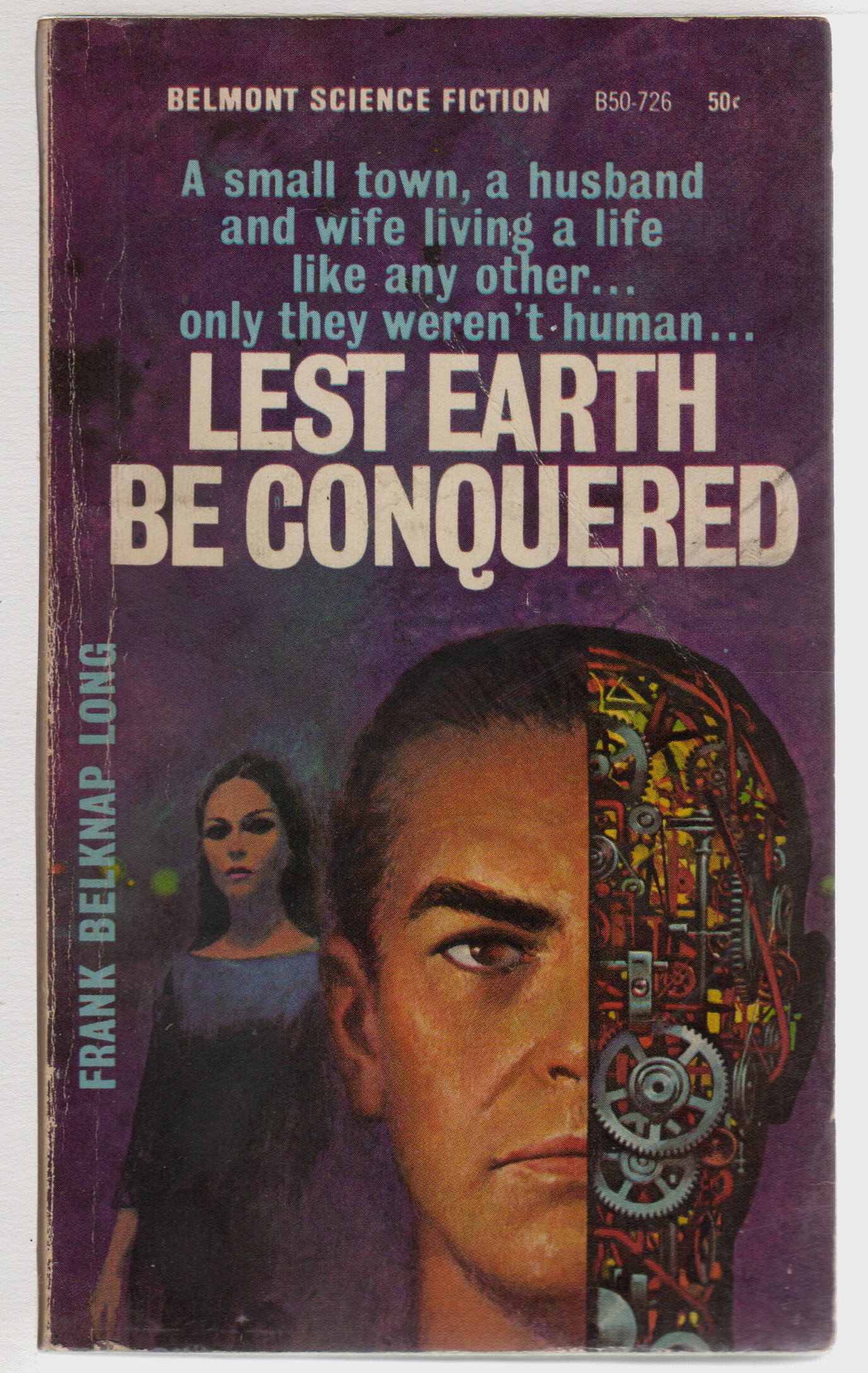 LEST EARTH BE CONQUERED. by Long, Frank Belknap. - bookfever.com