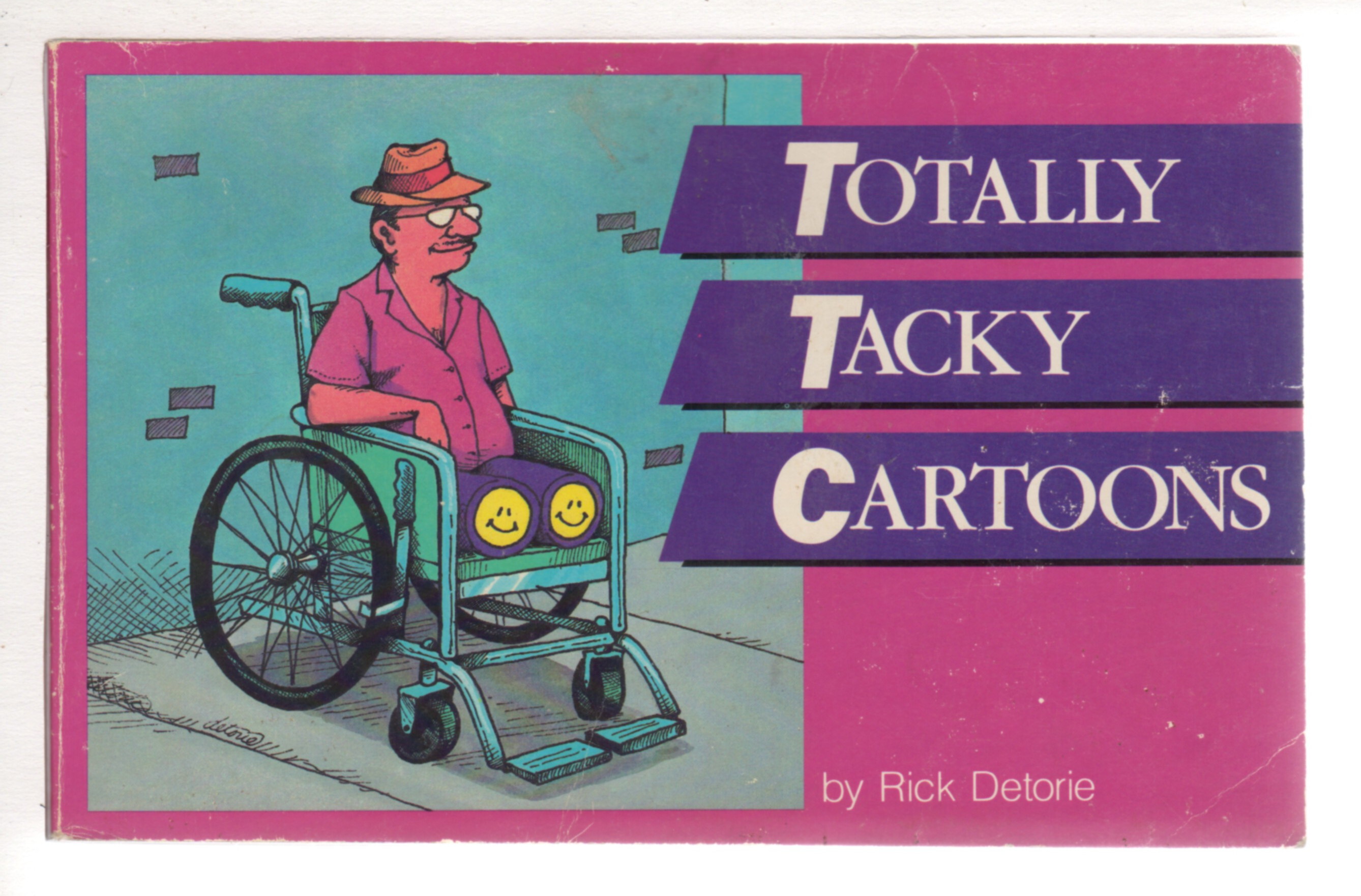 TOTALLY TACKY CARTOONS. by Detorie, Rick. - bookfever.com
